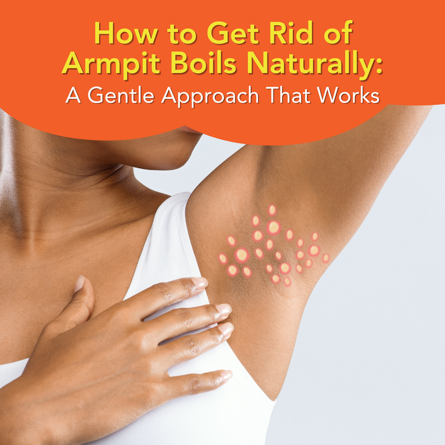 How to Get Rid of Armpit Boils Naturally: A Gentle Approach That Works – Play Pits
